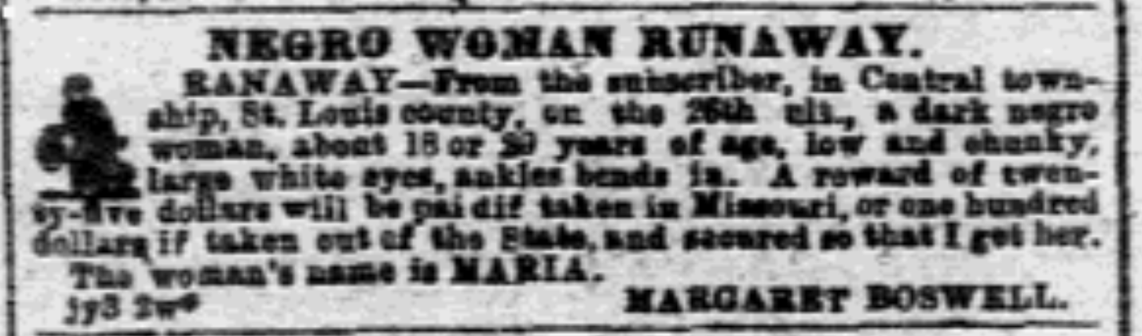1853 Runaway Ad -- Maria | Slave Stampedes on the Southern Borderlands